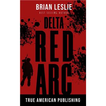 Delta Red Arc - ebook (ePub) - Brian leslie - Achat ebook | fnac