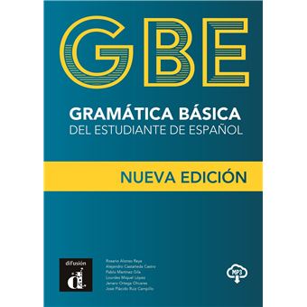 Gramática básica del estudiante de español - Nouvelle édition Niveaux ...