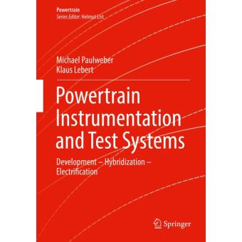Powertrain instrumentation and test systems - relié - Michael Paulweber ...