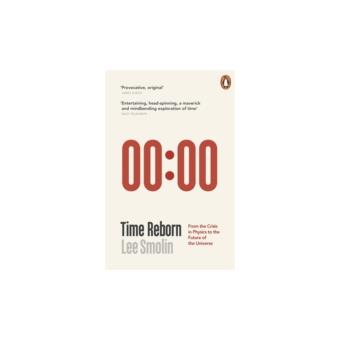TIME REBORN - broché - Lee Smolin - Achat Livre ou ebook | fnac