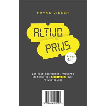 Altijd prijs wat elke ondernemer, verkoper en marketeer moet weten over ...