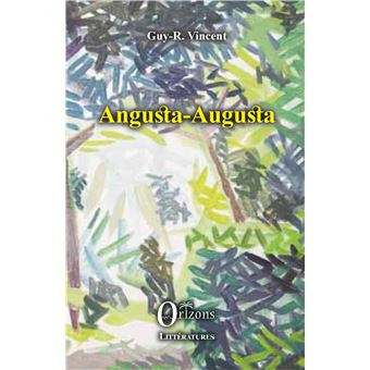 Angusta-Augusta - broché - Guy Vincent - Achat Livre | fnac