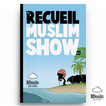 Muslim Show - Tome 2 - Recueil - Norédine Allam, Greg Blondin ...