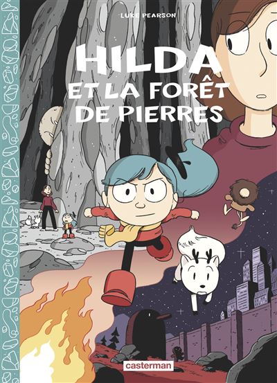 Hilda - Hilda et la forêt de pierres -Édition toilée Tome 5 - Hilda ...