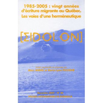 Eidolon 80 Vingt années d'écriture migrante au Québec - broché - ARINO ...