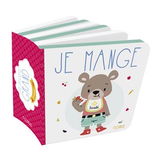 Je mange - cartonné - Raphaëlle Michaud - Achat Livre | fnac