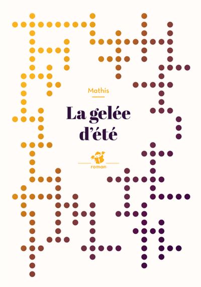 La gelee d'ete - Poche - Jean-Marc Mathis - Achat Livre ou ebook | fnac