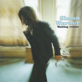 Waiting Rooms - Simon Warner - CD album - Achat & prix | fnac