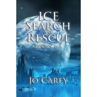 Ice Search and Rescue (Books 1-3) - ebook (ePub) - Jo Carey - Achat ebook | fnac