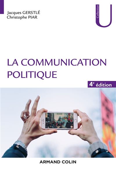 La communication politique 4ème édition - broché - Jacques Gerstlé ...