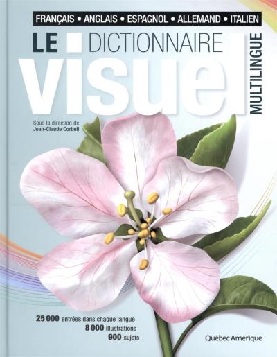 Le Dictionnaire visuel multilingue français - anglais - espagnol ...