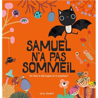 Samuel n'a pas sommeil - cartonné - Carly Gledhill - Achat Livre | fnac
