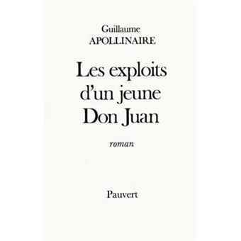 Les Exploits d'un jeune Don Juan roman - Guillaume Apollinaire - Achat ...
