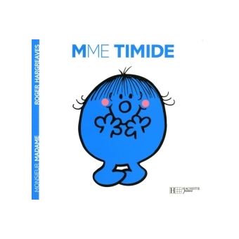 Monsieur Madame - Madame Timide - Roger Hargreaves - broché, Livre tous ...