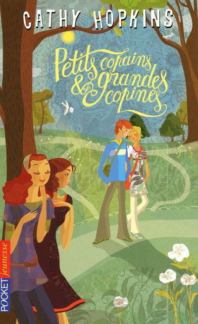 Petits copains & grandes copines - Poche - Cathy Hopkins, Da-Fanny ...
