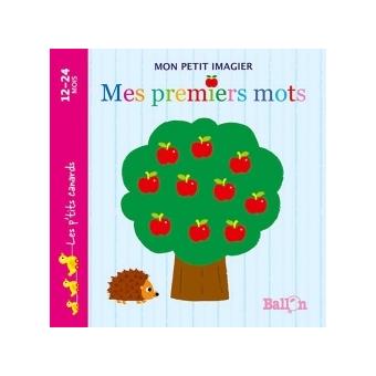 Mon petit imagier : Mes premiers mots - cartonné - Collectif - Achat Livre | fnac