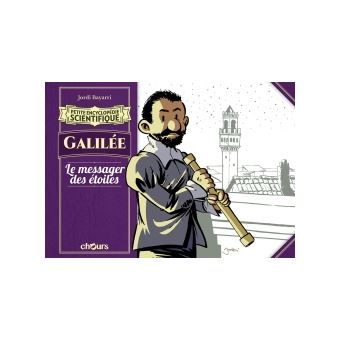 Petite encyclopédie scientifique - Galilee Le messager des étoiles ...
