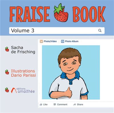 Fraise-Book Volume 3 Tome 3 - broché - Sacha De Frisching - Achat Livre ...