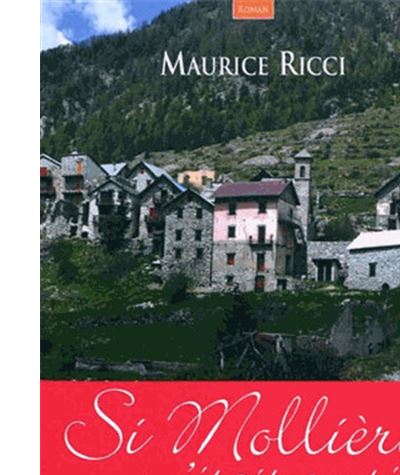 Si Mollières m'était conté - relié - Maurice Ricci - Achat Livre | fnac