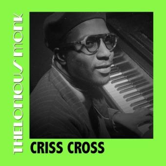 Criss Cross Vinyle 180 gr - Thelonious Monk - Vinyle album - Achat & prix | fnac