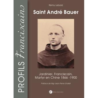 Saint-André Bauer - broché - Remy Lebold, Livre tous les livres à la Fnac