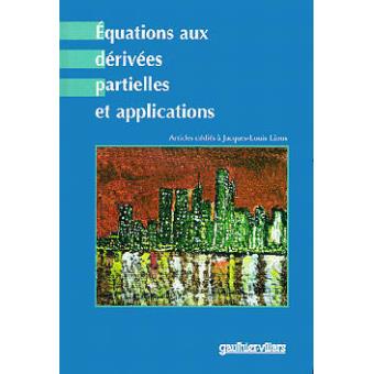 Equations aux dérivées partielles et applications articles dédiés à ...