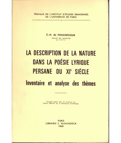La Description de la nature dans la poésie lyrique persane du XIe ...