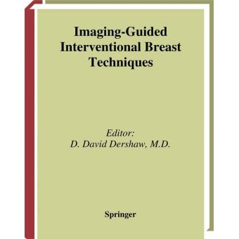 Imaging-guided interventional breast techniques - relié - Collectif ...