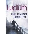 The janson directive - broché - Robert Ludlum, Livre tous les livres à ...