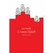 Z comme Zinkoff - broché - Jerry Spinelli, Jérôme Lambert, Véronique ...