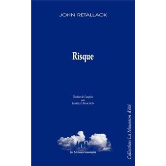 Risque - broché - John Retallack - Achat Livre | fnac