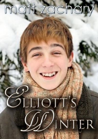 Elliott's Winter The Elliott Chronicles, #1 - ebook (ePub) - Matt ...
