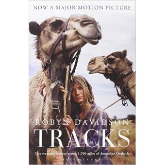 Tracks - Poche - Robyn Davidson - Achat Livre | fnac