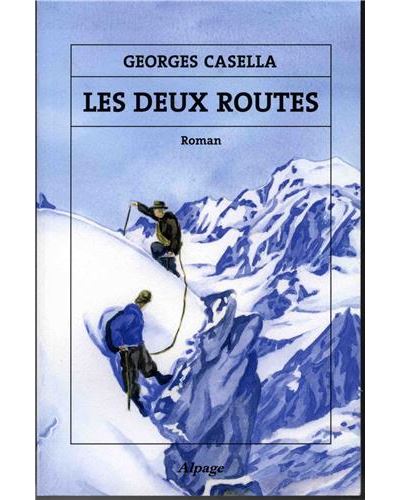 Les deux routes - broché - George Casella - Achat Livre | fnac