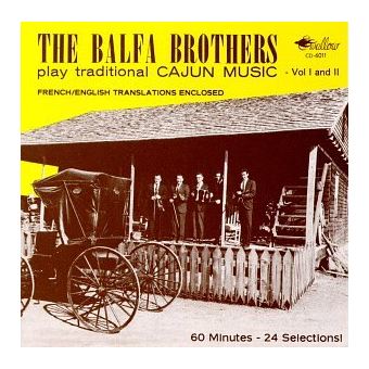 Traditional cajun music - Balfa Brothers - CD album - Achat & prix | fnac