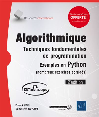 Algorithmique - Techniques fondamentales de programmation - Exemples en ...
