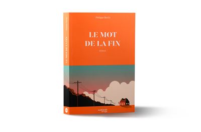 Le mot de la fin - broché - Philippe Bertin - Achat Livre | fnac