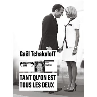 Tant qu'on est tous les deux 1 CD audio - Texte lu (CD) - Gaël ...