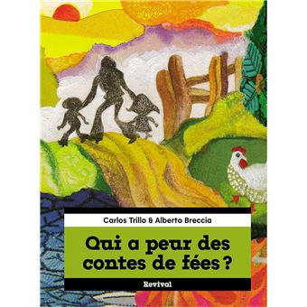 Qui a peur des contes de fées - cartonné - Carlos Trillo, Alberto ...