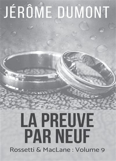 La preuve par neuf - broché - Jérôme Dumont - Achat Livre | fnac