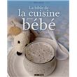 Bible de la cuisine pour bebe - edition collector Edition collector - cartonné - ANASTASIIA ...