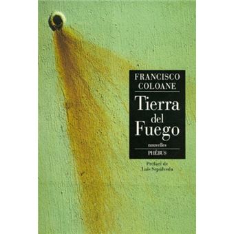 Tierra del fuego - broché - Francisco Coloane - Achat Livre | fnac