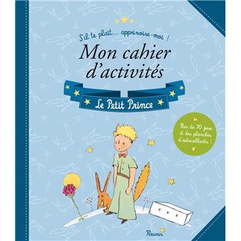Le Petit Prince - Dessine-moi un mouton - le cahier d'activites le ...