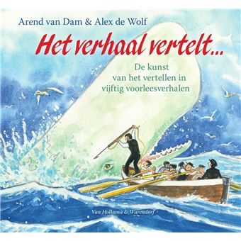 Het verhaal vertelt... (met gratis poster) de kunst van het vertellen ...