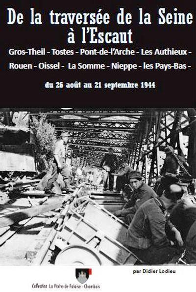 De la traversée de la Seine à l'Escaut Du 26 août au 21 septembre 1944 ...