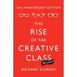 The rise of the creative class revisited. 10th anniversary e - relié ...
