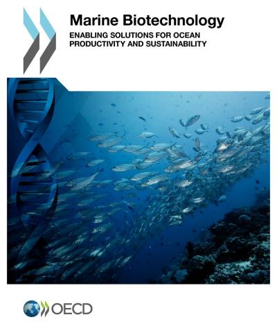 Marine biotechnology Enabling solutions for ocean productivity and ...