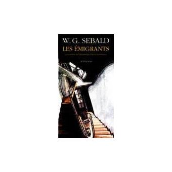 Les émigrants 4 recits illustres - broché - Winfried Georg Sebald ...