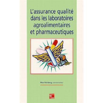 L'assurance qualité dans les laboratoires alimentaires et ...