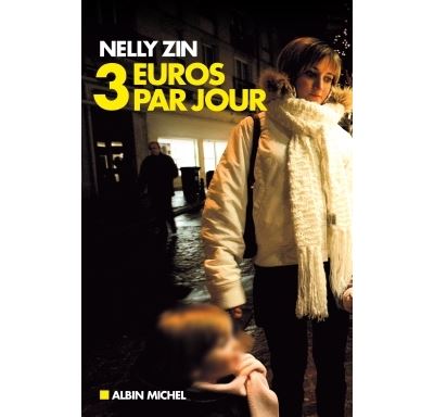 3 euros par jour - broché - Nelly Zin - Achat Livre ou ebook | fnac